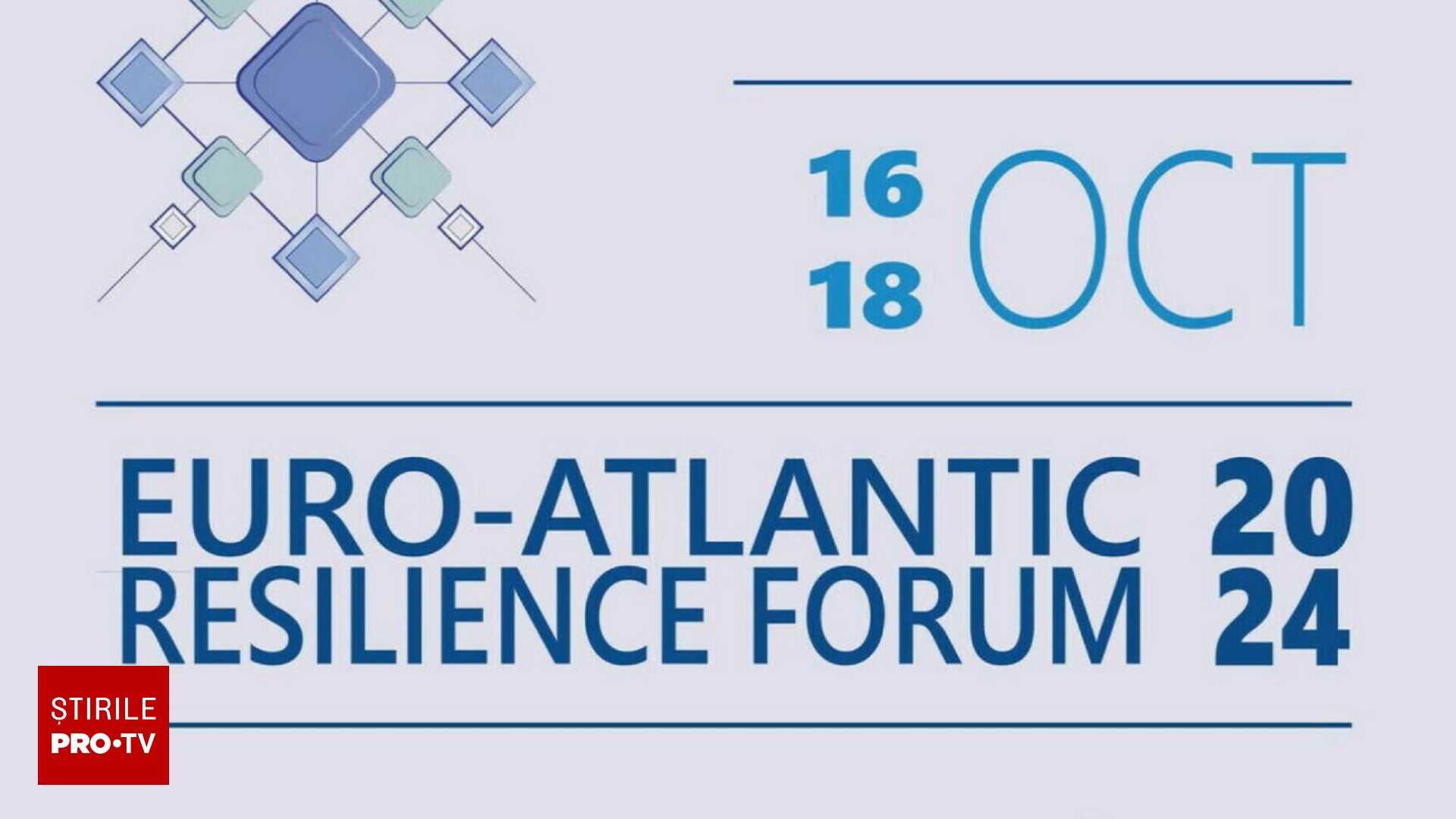 Începe a treia ediție a Euro-Atlantic Resilience Forum. Când va avea ...